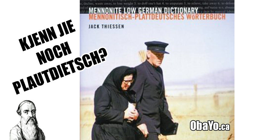 Plautdietsch word of the day: aunjeschmäa't – ObaYo.ca